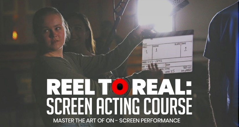 Reel to Real - Screen Acting Course
